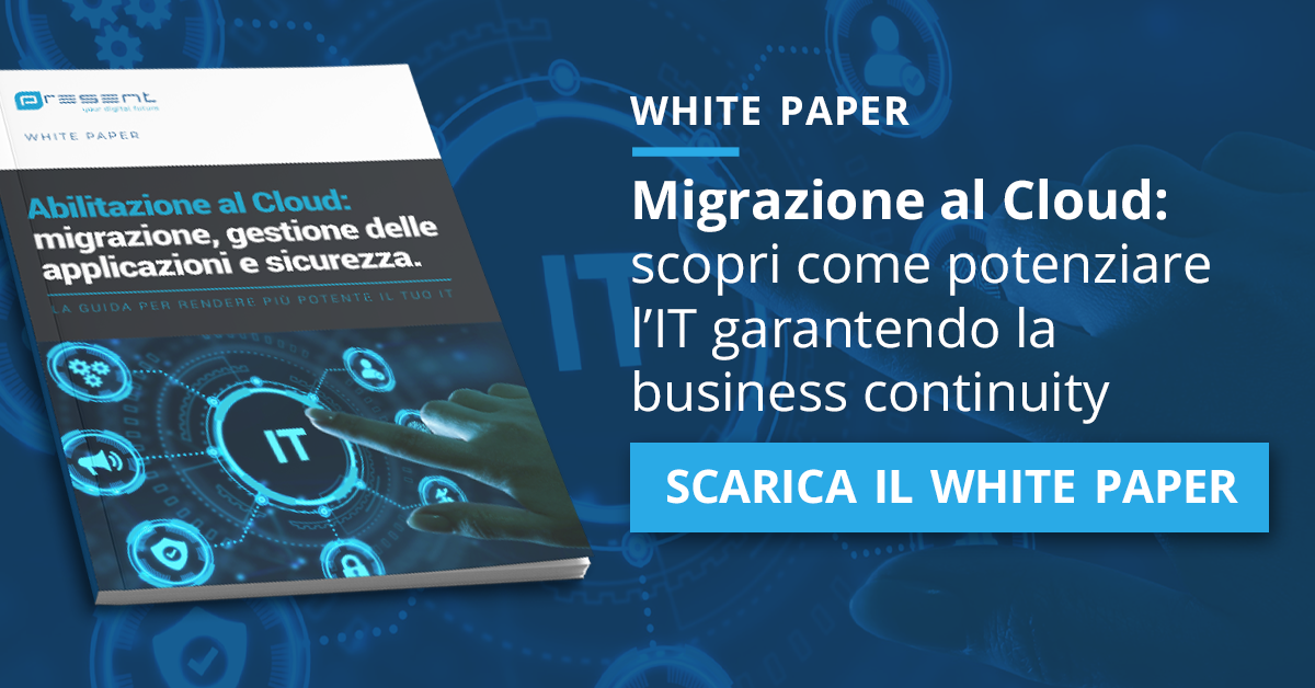 Present - White Paper - Abilitazione al Cloud
